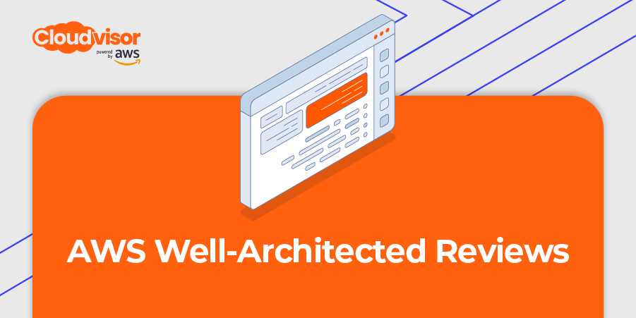 AWS Well-Architected Framework Review | Cloudvisor