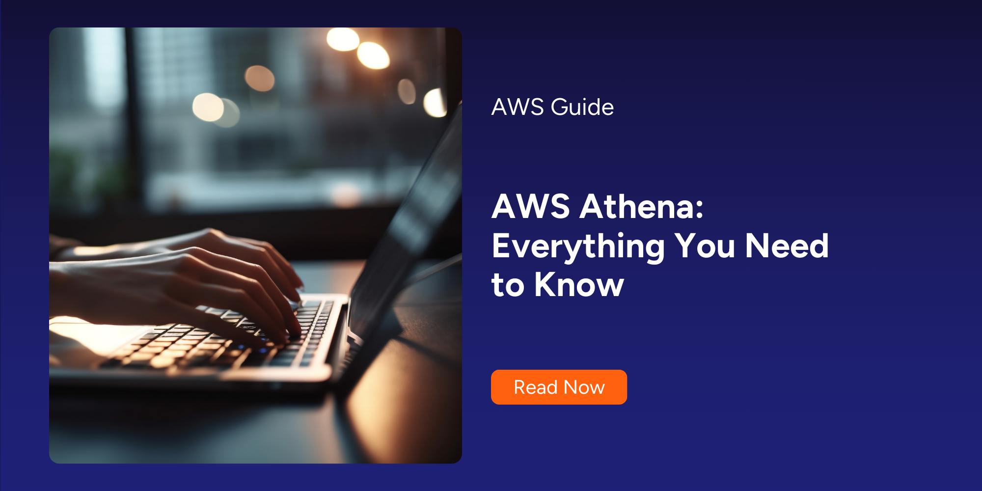 AWS Athena: Everything you Need to Know | Cloudvisor