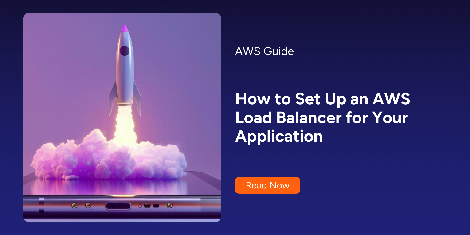 How to Set Up an AWS Load Balancer for Your Application