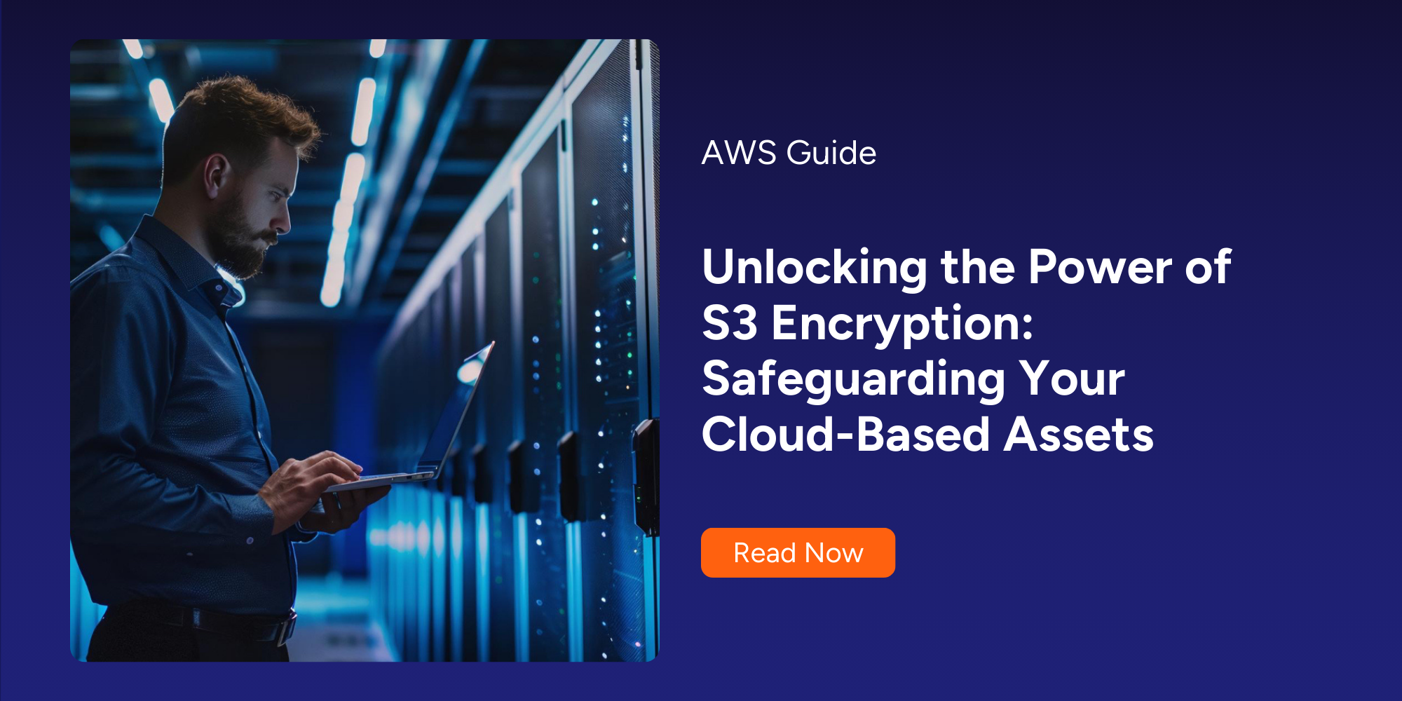 Unlocking the Power of S3 Encryption: Safeguard Your Assets