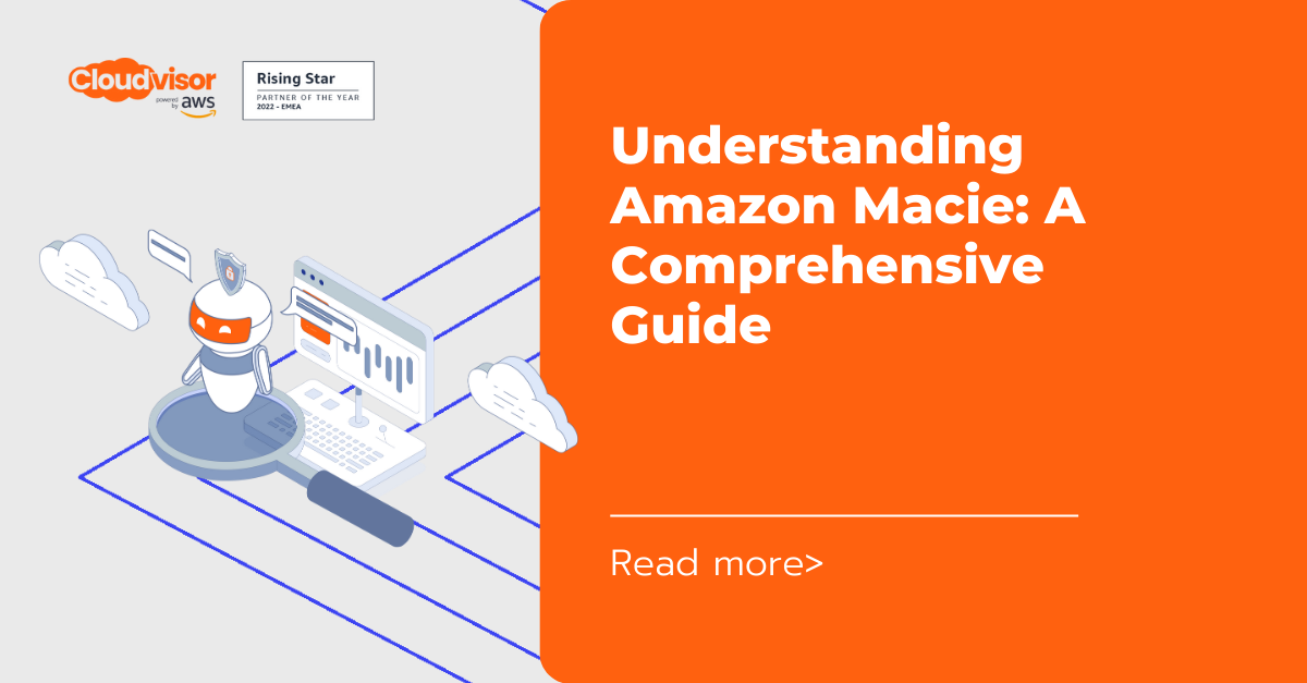 Understanding Amazon Macie: Essential Guide for Data Security